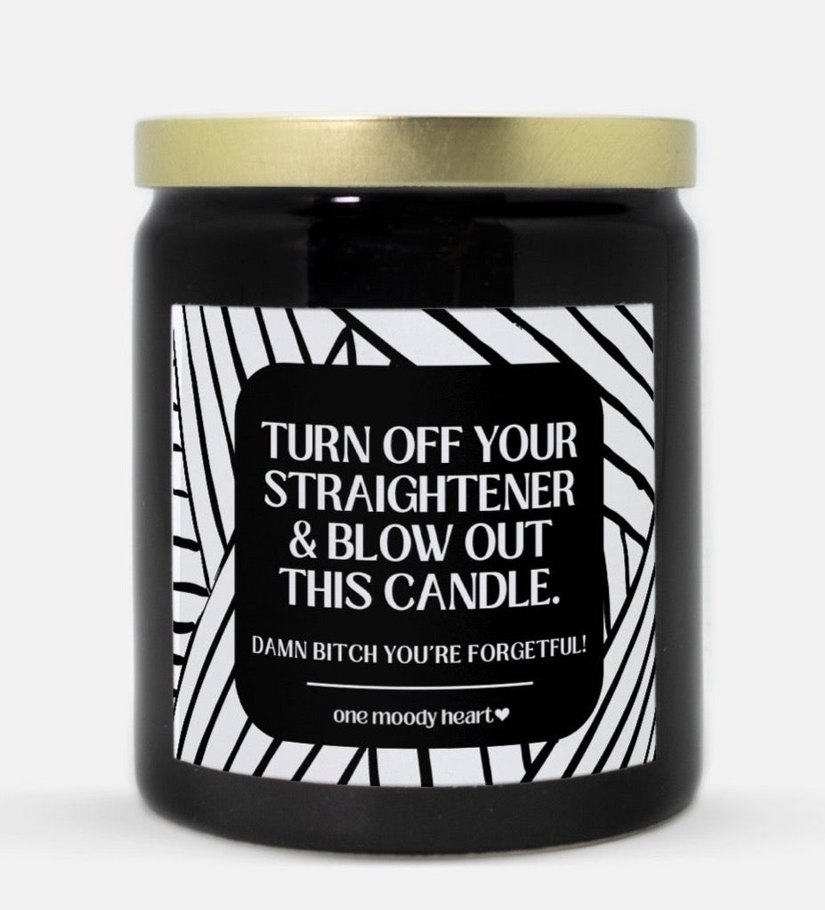Turn Off Your Straightener Candle (Modern Style) – One Moody Heart